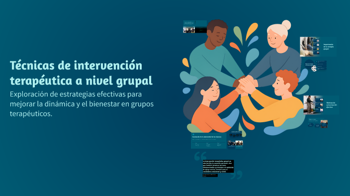 Técnicas de intervención terapéutica a nivel grupal by Victor Manuel ...
