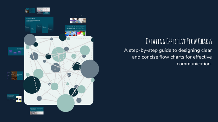 Creating Effective Flow Charts by mariah Valadez on Prezi