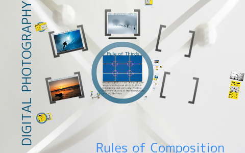Photography: Rules of Composition by Ann Chandler on Prezi