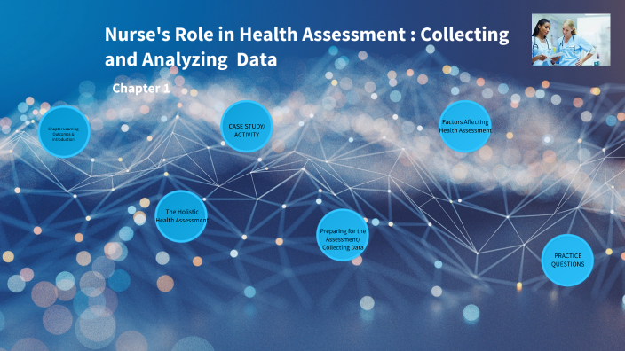 Nurse's Role in Health Assessment : Collecting and Analyzing Data by on ...