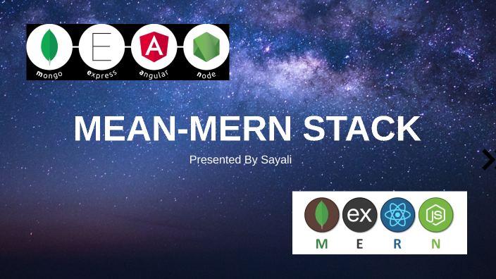 MEAN-MERN STACK by Sayali Gadge on Prezi