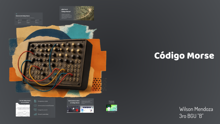 Código Morse by Wilson Mendoza on Prezi