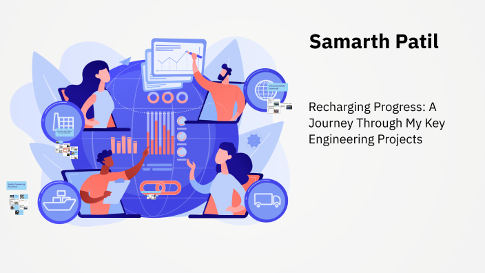 Samarth Patil's Engineering Accomplishments by Samarth Patil on Prezi