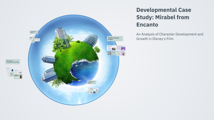Developmental Case Study: Mirabel from Encanto by Amy Bartlett on Prezi