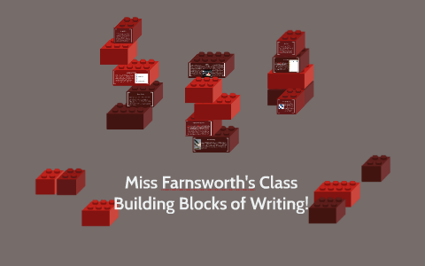 Building Blocks of Writing! by Kristy Farnsworth on Prezi