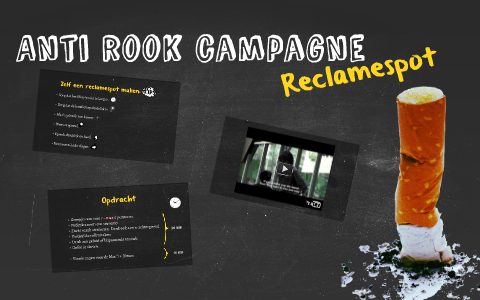 Anti rook campagne: reclamespot by Dieter Van de gaer on Prezi