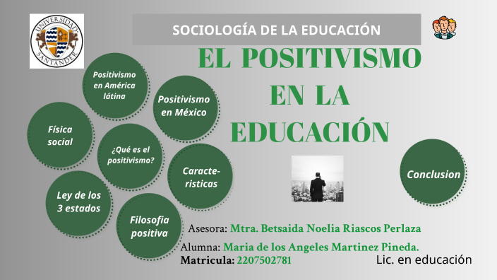 EL POSITIVISMO EN LA EDUCACION by MARIA DE LOS ANGELES MARTINEZ ...