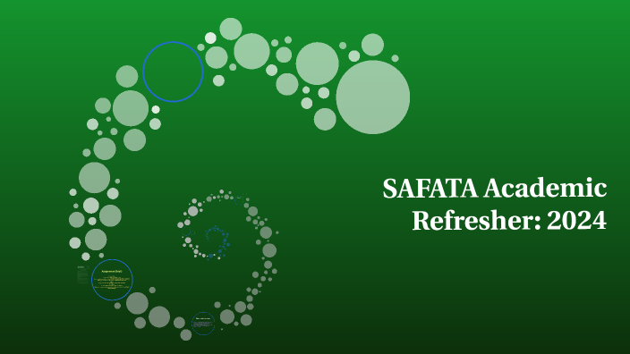 SAFATA 2024 Academic Training Refresher by Nicho Barnard on Prezi