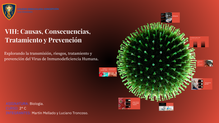 VIH: Causas, Consecuencias, Tratamiento y Prevención by Shindrax @ on Prezi
