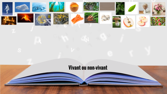 Vivant ou non-vivant by tuan duong on Prezi