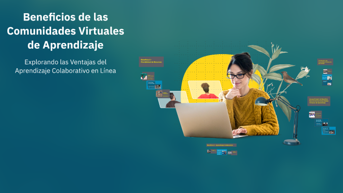 Beneficios de las Comunidades Virtuales de Aprendizaje by jhonatan ...