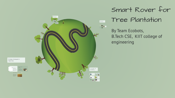 Smart Rover for Tree Plantation by sudhanshu d on Prezi