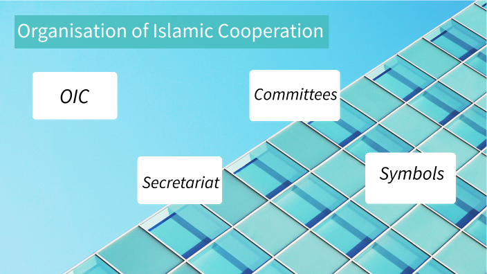 Organisation of Islamic Cooperation by Cem Ercan Kısacık on Prezi