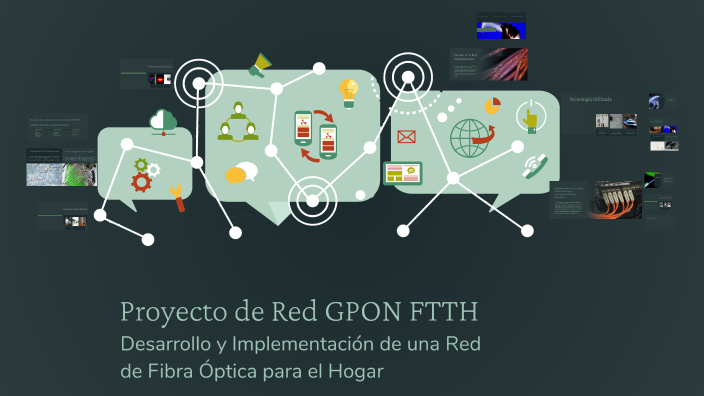 Proyecto de Red GPON FTTH by Miguel Sanchez on Prezi