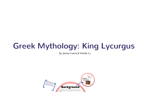 King Lycurgus Greek Mythology by jenna guerra on Prezi