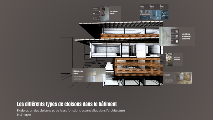 Les différents types de cloisons dans le bâtiment by alex peluso on Prezi