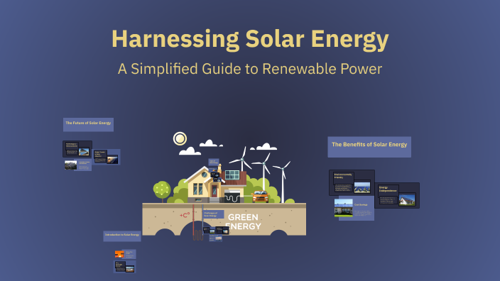 Harnessing Solar Energy by lyka Sameran on Prezi