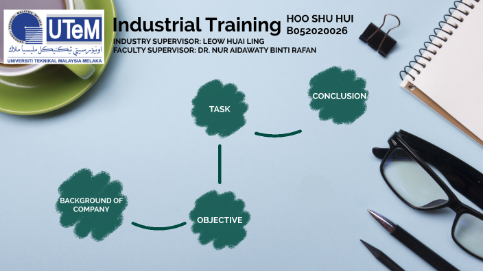 Industrial Training 2022 by Shu Hui on Prezi