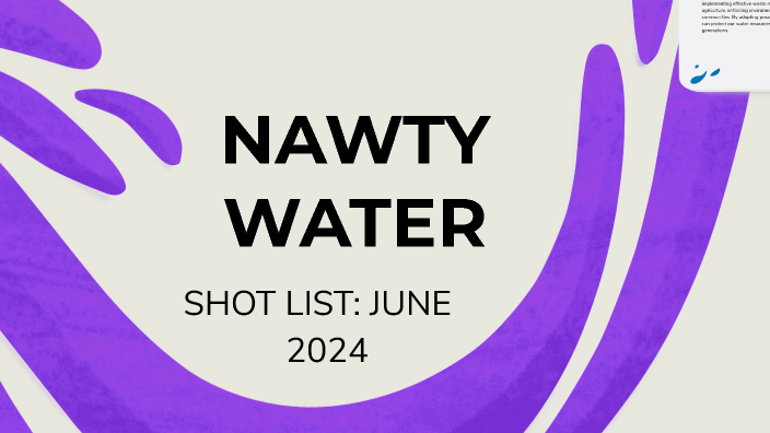 Nawty Water by Jemma van Breda on Prezi