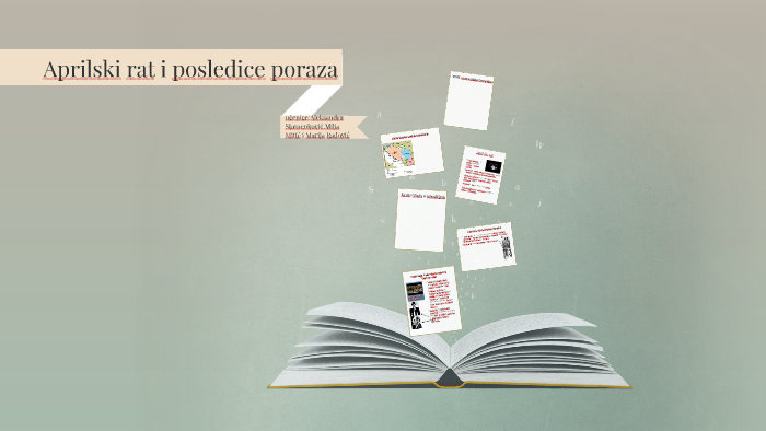 Aprilski rat i posledice poraza by milja mitic on Prezi