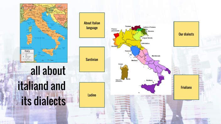 all about italiand and its dialects by Francesca Pelini on Prezi