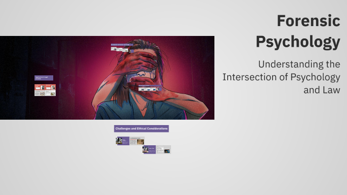 Forensic Psychology by Kehkashan Habeeb Forensic on Prezi