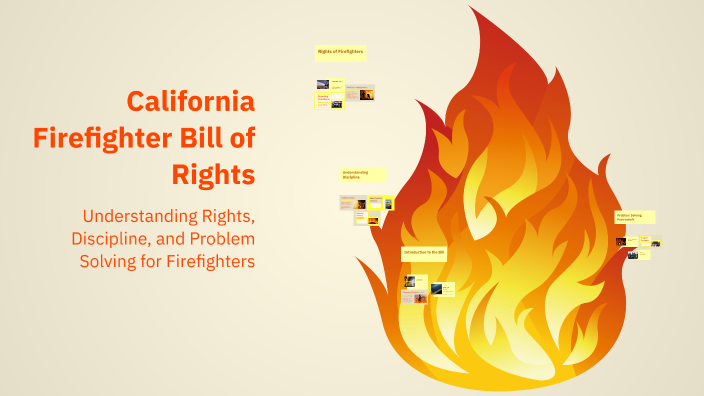 California Firefighter Bill of Rights by Christopher Bonino on Prezi