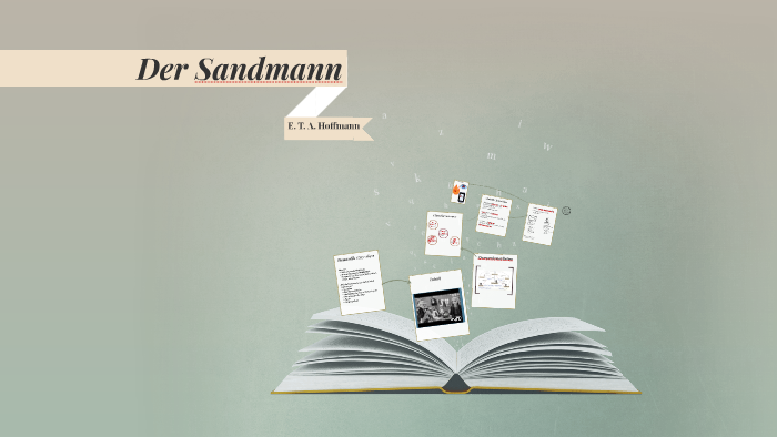 Der Sandmann by deborah esposto on Prezi