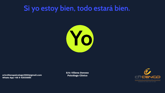 Si yo estoy bien, todo estará bien by Eric Alejandro Villena Donoso on ...