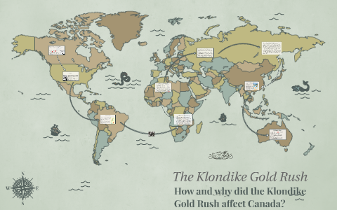 The Klondike Gold Rush by Victor Ou on Prezi