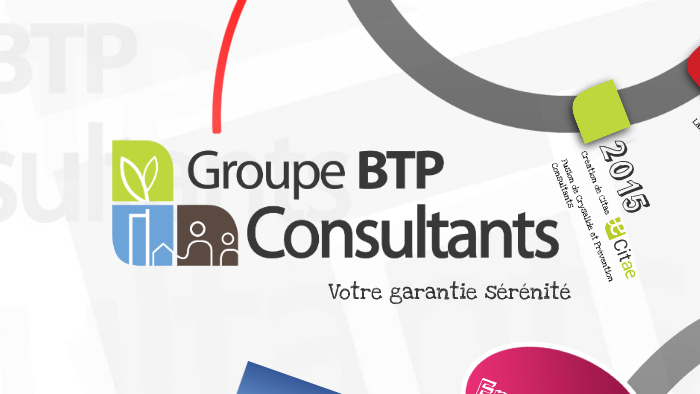Présentation Groupe BTP Consultants by Groupe BTP Consultants on Prezi