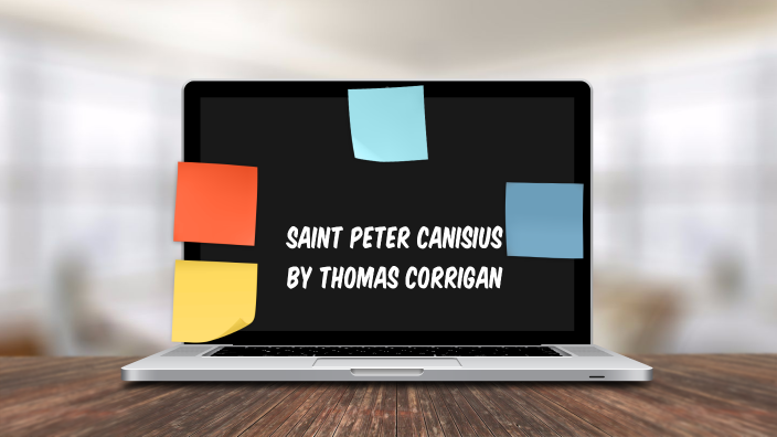 Tommy Corrigan, Peter Canisius by Tommy Corrigan on Prezi