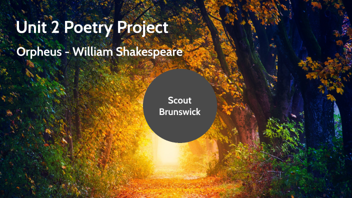 Final Poetry Project _ ScoutB by Scout Brunswick on Prezi