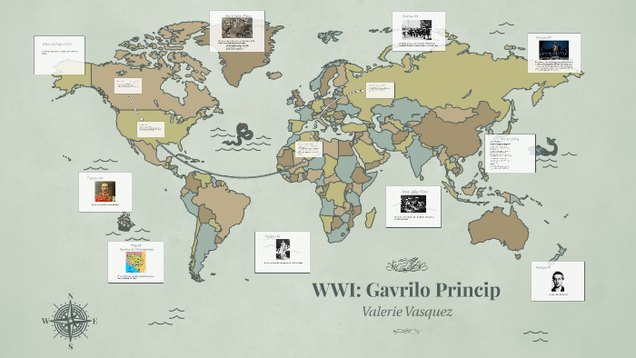 WWI: Gavrilo Princip by Valerie Vasquez on Prezi