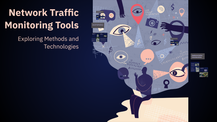 Network Traffic Monitoring Tools by Лісовець Маріна on Prezi