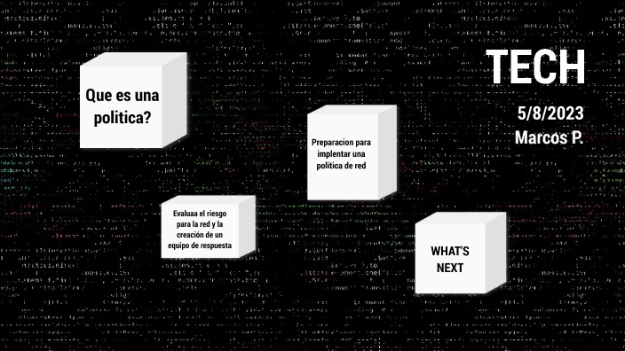 Política de seguridad de la red by Marcos Parrales on Prezi
