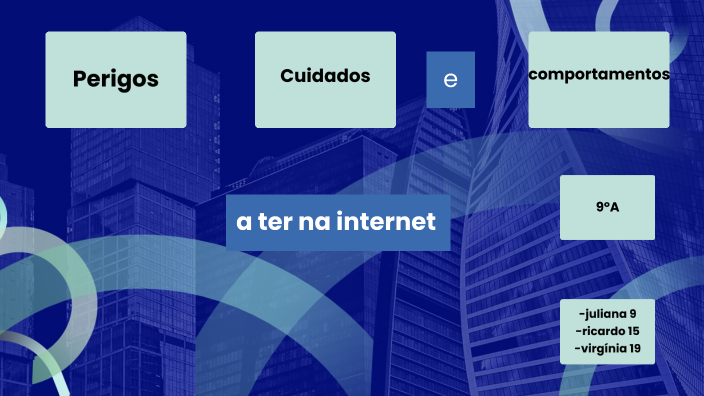 perigos na internet by virginia isabel on Prezi