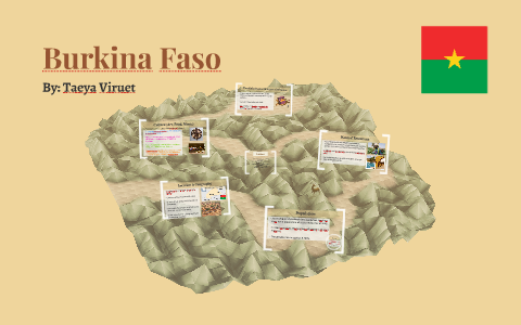 Burkina Faso by taeya viruet on Prezi