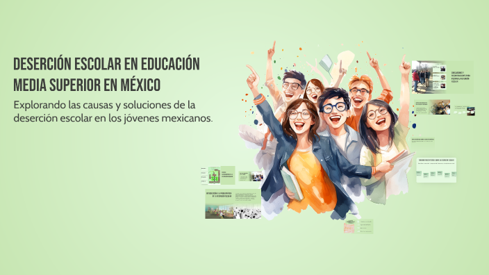 Deserción escolar en educación media superior en México by Jared ...