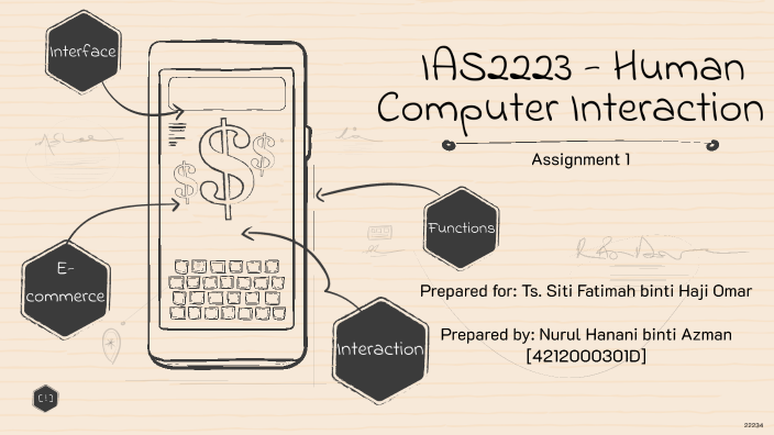 IAS2223 Human Computer Interaction [assignment 1] by hanani azman on Prezi