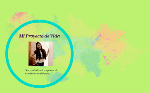 Mi Proyecto de Vida by Maylin Lara Urquiaga