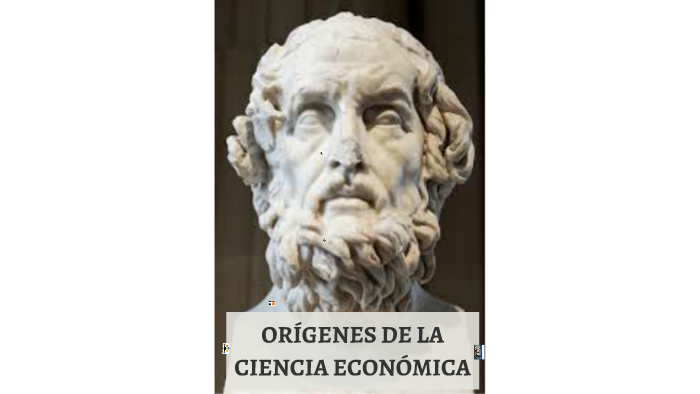 ORÍGENES DE LA CIENCIA ECONOMICA by Javier Arzate on Prezi