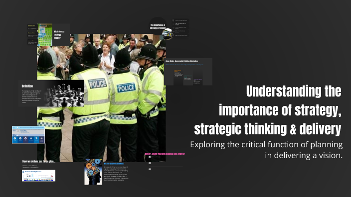 Understanding Strategy: Its Importance in Policing and Business ...
