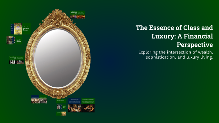 The Essence of Class and Luxury: A Financial Perspective by Yaemy ...