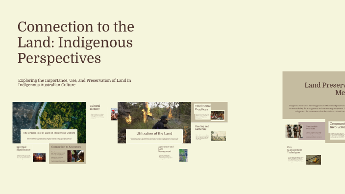 Connection to the Land: Indigenous Perspectives by Irie Kensington on Prezi