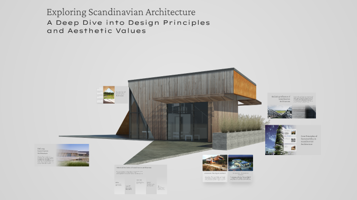 Exploring Scandinavian Architecture by Naomi Eaton on Prezi