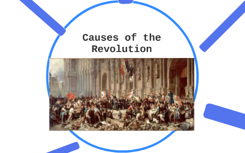 Causes of the Revolution by