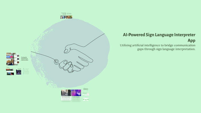 AI-Powered Sign Language Interpreter App by Selma Halvorsen on Prezi