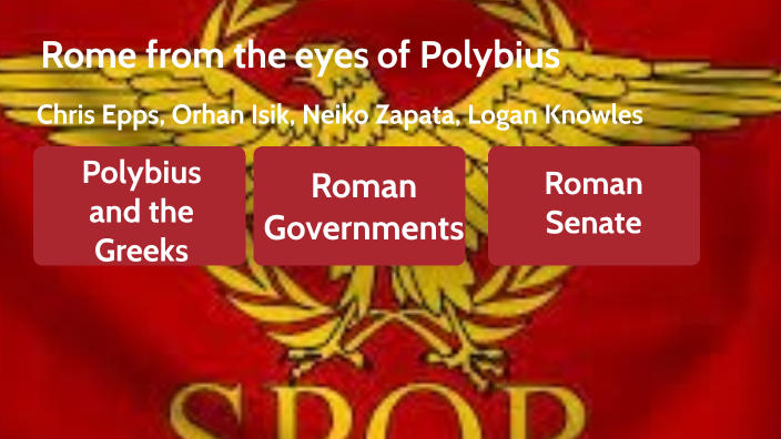 Polybius (Rome) by Robert Epps on Prezi