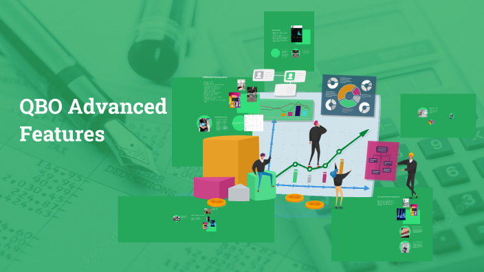 Unlocking the Power of QBO Advanced Features by Mitch Getuaban on Prezi